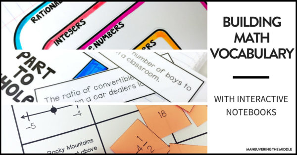 Math Interactive Notebooks and Vocabulary - Maneuvering the Middle