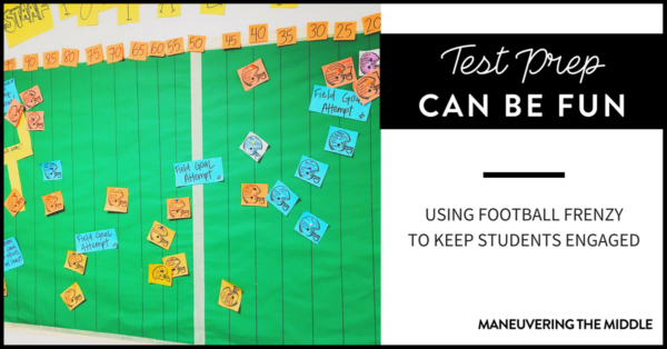 Making Test Prep Fun for Students and Teachers - Maneuvering the Middle