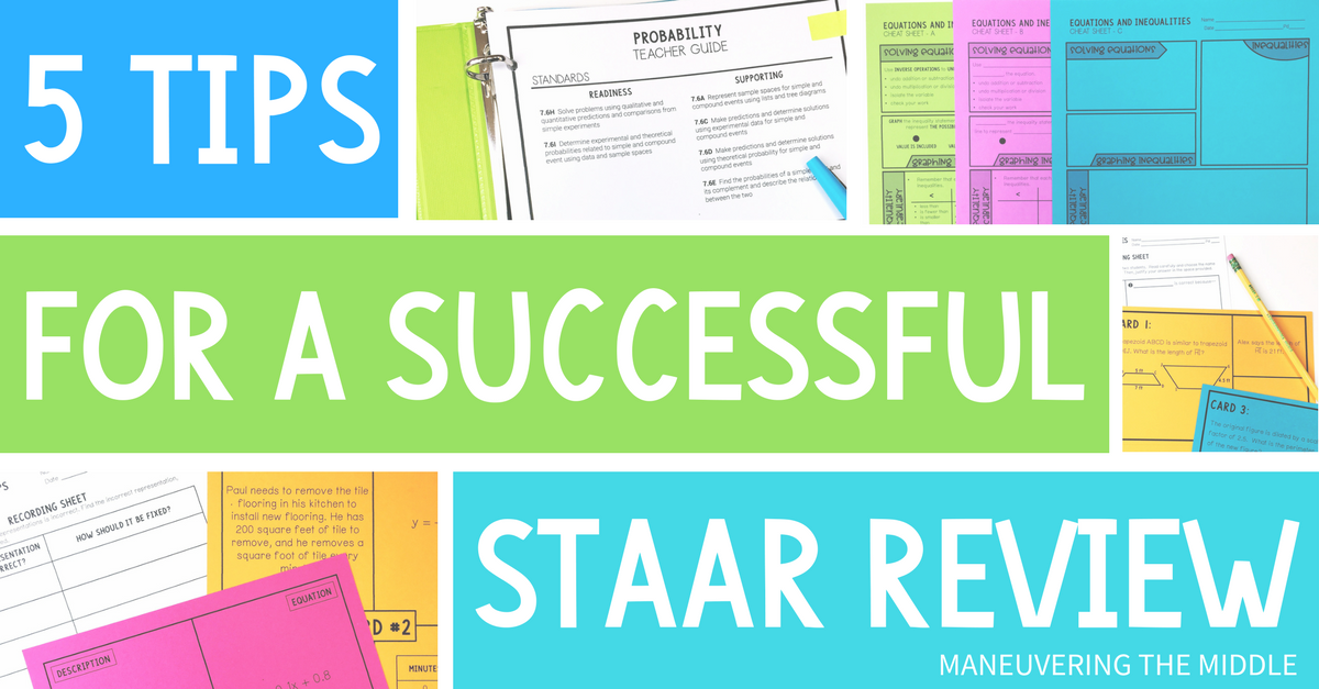 5 Tips For A Successful STAAR Review Maneuvering The Middle