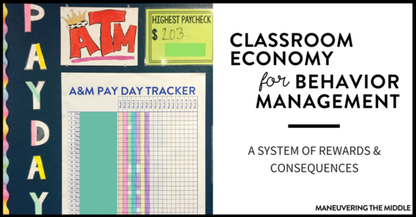Implementing a Classroom Economy - Maneuvering the Middle