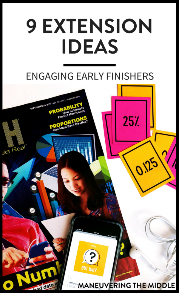 Extension Ideas for Early Finishers - Maneuvering the Middle