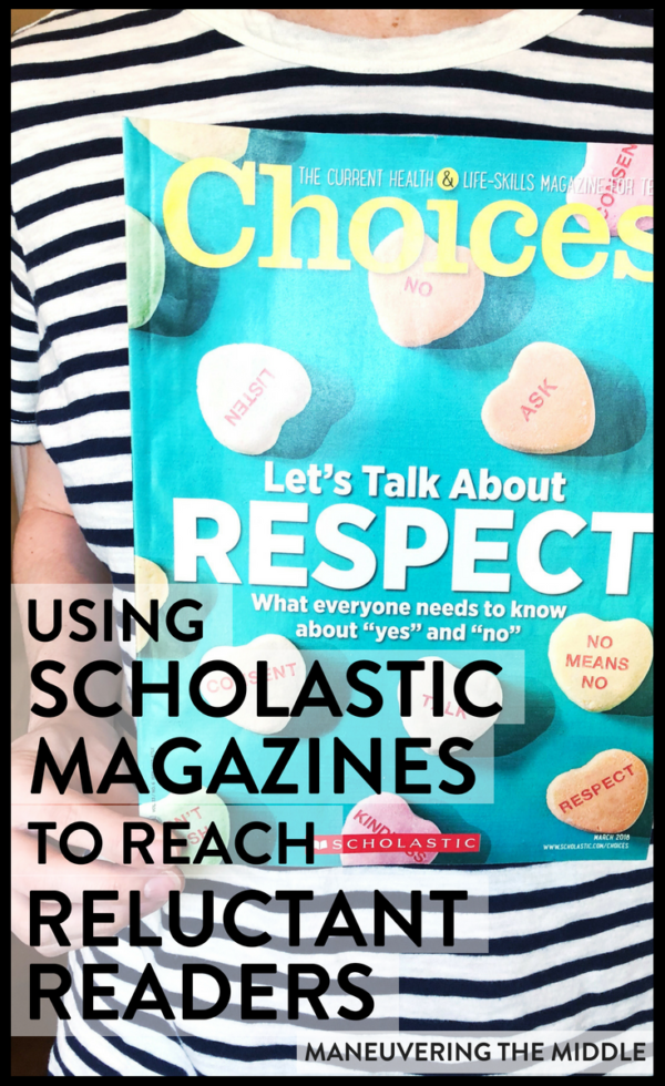 Using Scholastic Magazines to Reach Reluctant Readers - Maneuvering the ...