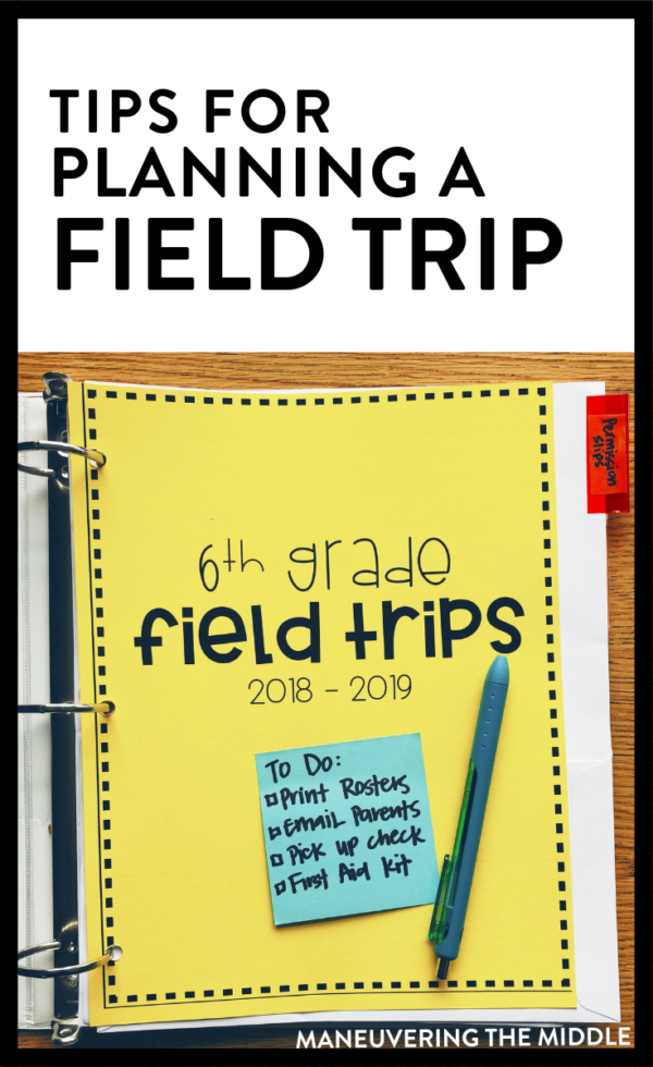 Tips for Planning a Field Trip - Maneuvering the Middle
