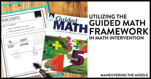Using the Guided Math Framework in Math Intervention - Maneuvering the ...