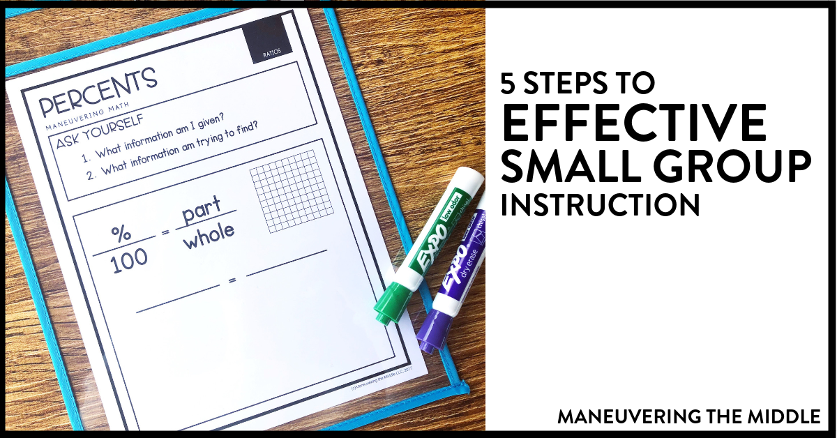 5 Steps to Effective Small Group Instruction - Maneuvering the Middle