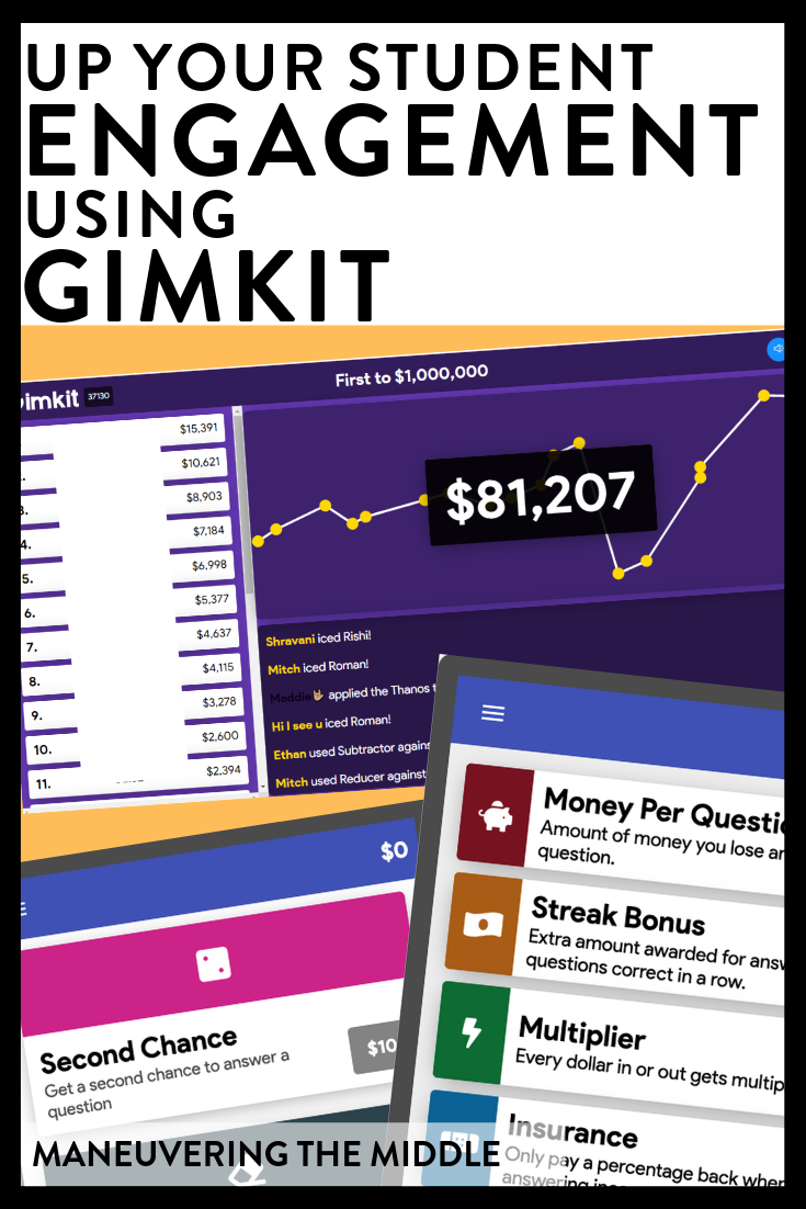 GimKit: Up Your Student Engagement - Maneuvering the Middle