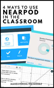 4 Ways to Use Nearpod in the Classroom - Maneuvering the Middle