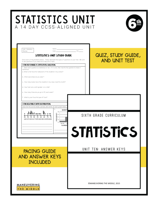 Statistics Unit 6th Grade CCSS - Maneuvering the Middle