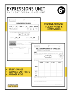 Expressions Unit 6th Grade CCSS - Maneuvering the Middle