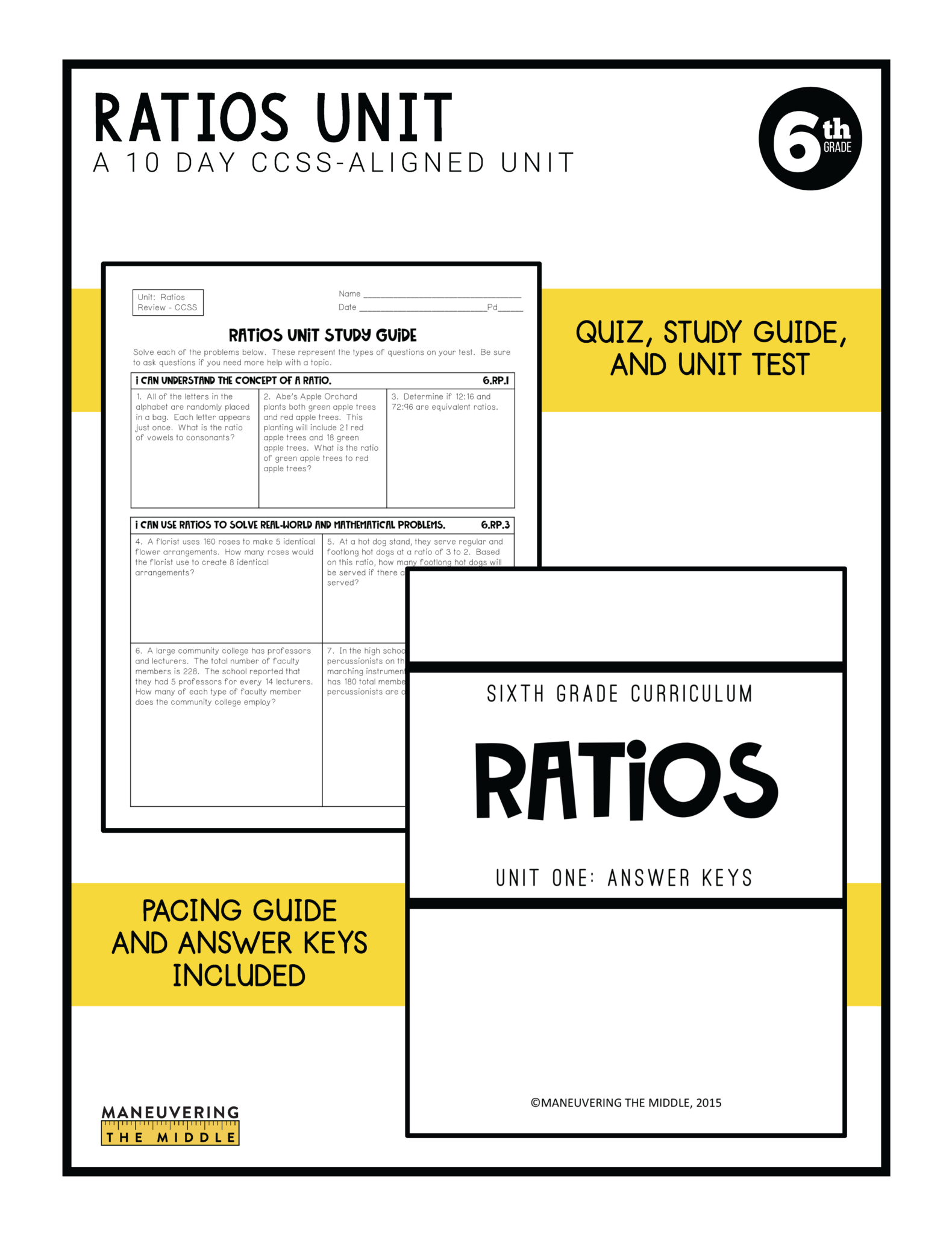 Ratios and Proportions Unit 6th Grade CCSS - Maneuvering the Middle