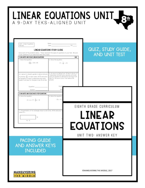 Linear Equations Unit 8th Grade TEKS - Maneuvering the Middle