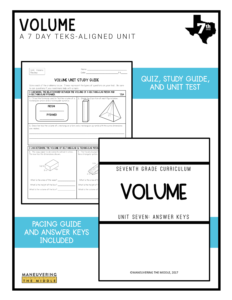 Volume Unit 7th Grade TEKS - Maneuvering the Middle