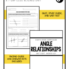 Angle Relationships Unit 8th Grade CCSS - Maneuvering the Middle