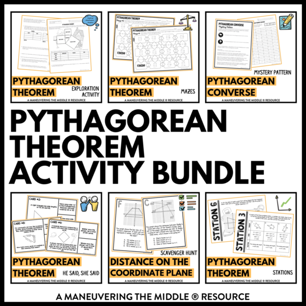 Pythagorean Theorem Activity Bundle 8th Grade - Maneuvering the Middle