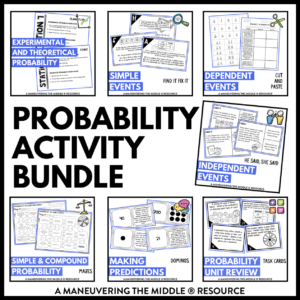 Probability Activity Bundle 7th Grade - Maneuvering the Middle