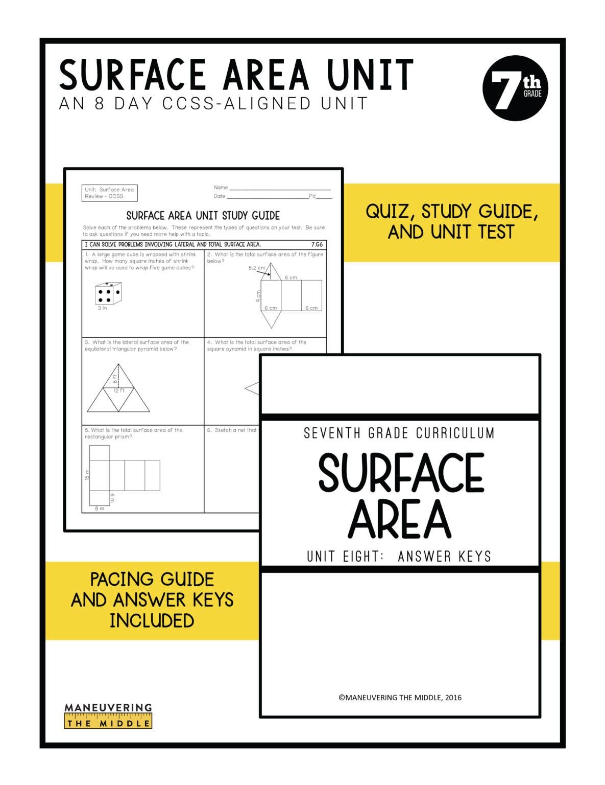 Surface Area Unit 7th Grade CCSS - Maneuvering the Middle