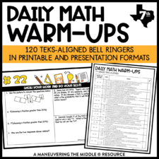 Daily Math Warm-Ups 7th Grade TEKS - Maneuvering the Middle