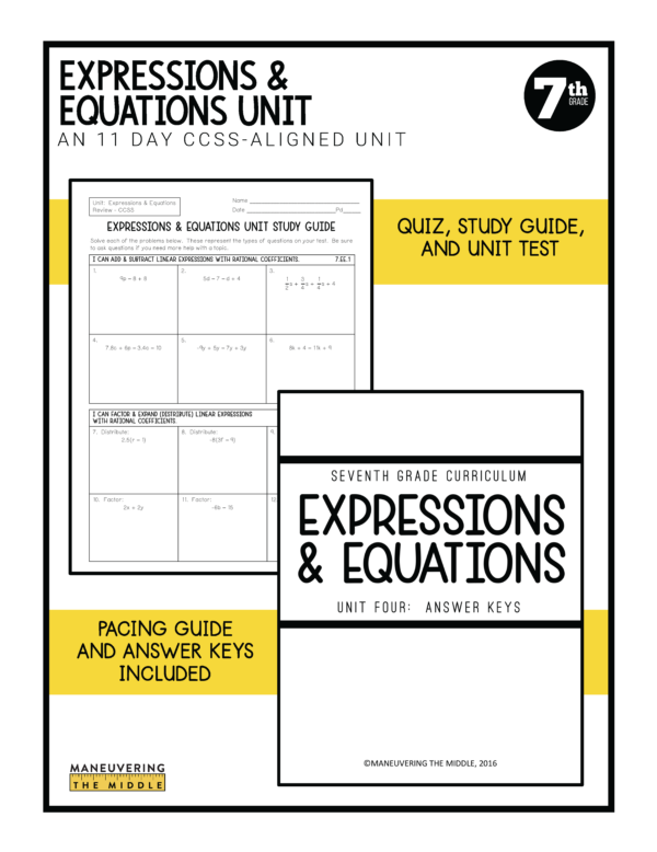 Expressions and Equations Unit 7th Grade CCSS - Maneuvering the Middle