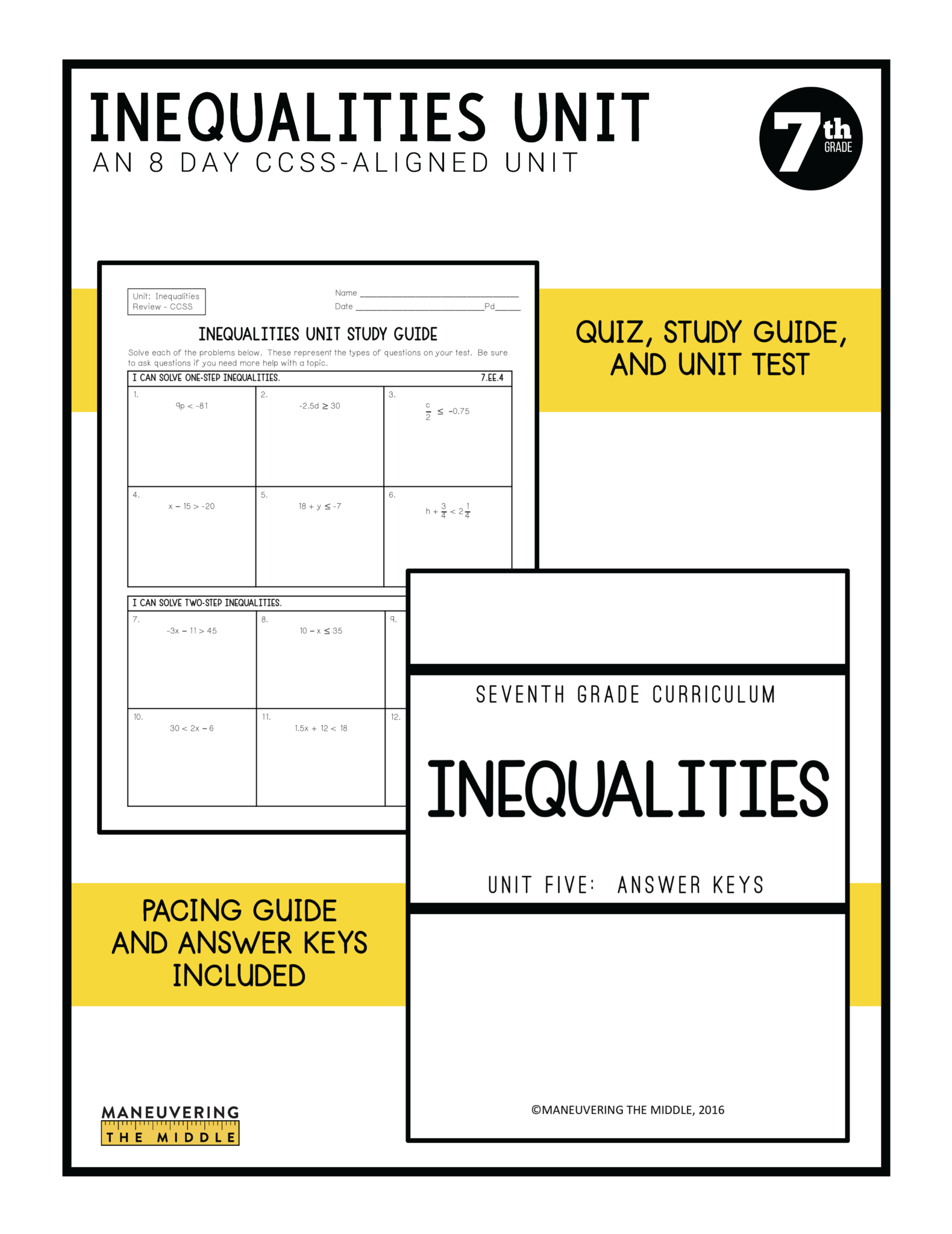 Inequalities Unit 7th Grade CCSS - Maneuvering the Middle