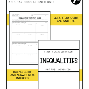 Inequalities Unit 7th Grade CCSS - Maneuvering the Middle