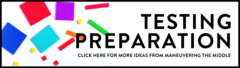Test Prep Cheat Sheets for the Algebra Classroom - Maneuvering the Middle
