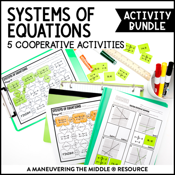 Systems of Equations Activity Bundle 8th Grade - Maneuvering the Middle