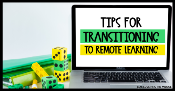 5 Tips for Transitioning to Remote Learning - Maneuvering the Middle