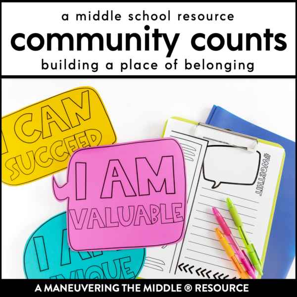 Community Counts: Classroom Community for Middle School - Maneuvering ...