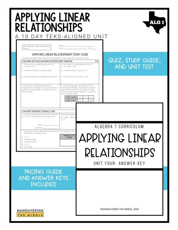 Applying Linear Relationships Unit Algebra 1 TEKS - Maneuvering the Middle Applying Linear Relationships Unit Algebra 1 TEKS - Maneuvering the Middle