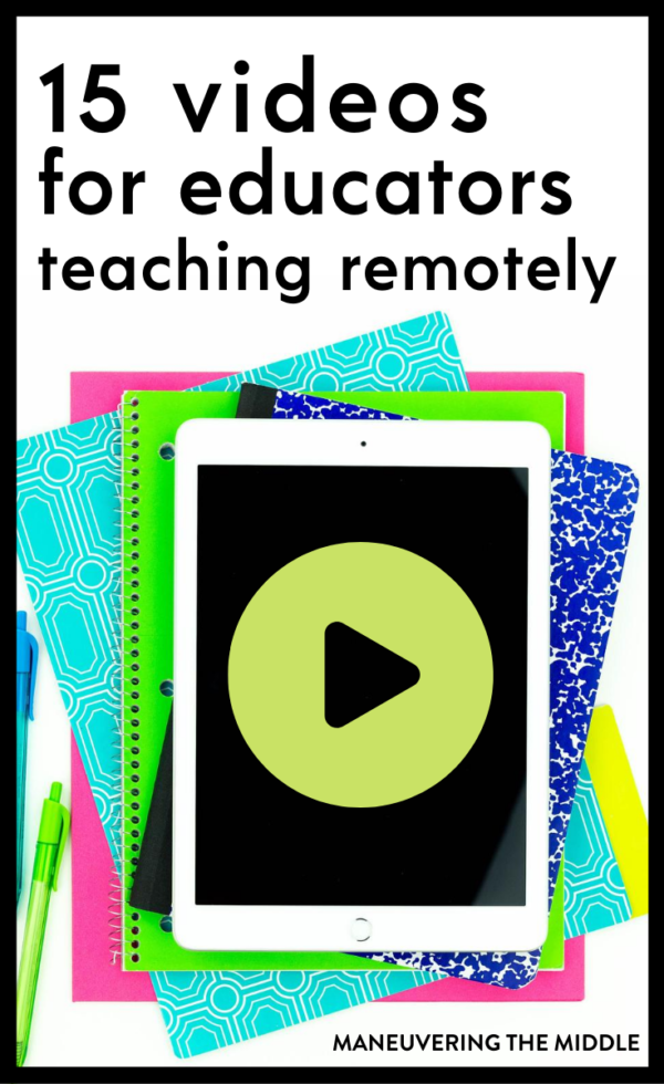 15 Remote Teaching Videos to Get You Started - Maneuvering the Middle