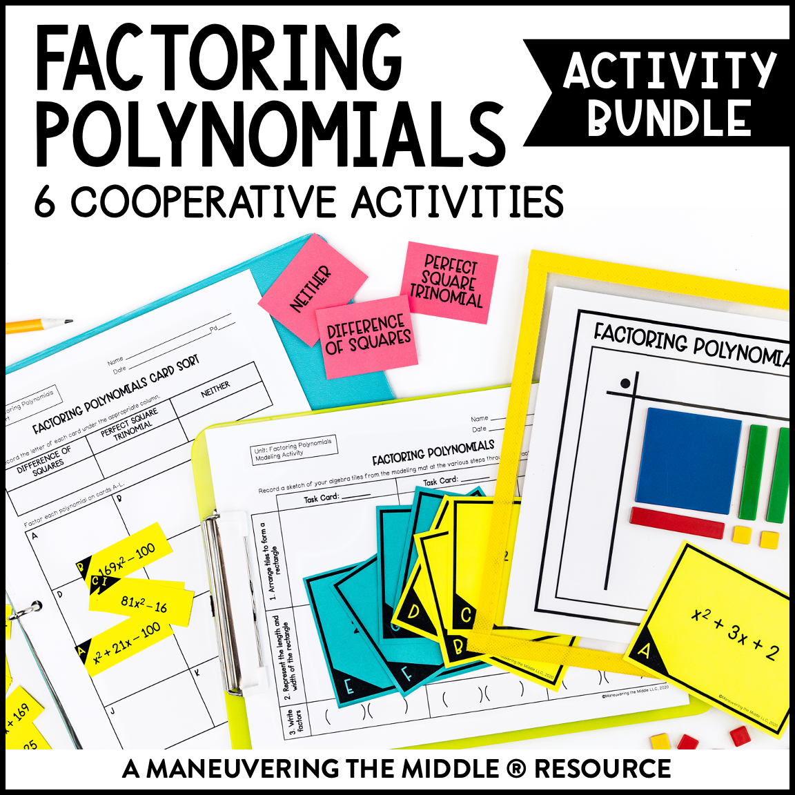 Factoring Polynomials Activity Bundle Algebra 1 Maneuvering The Middle