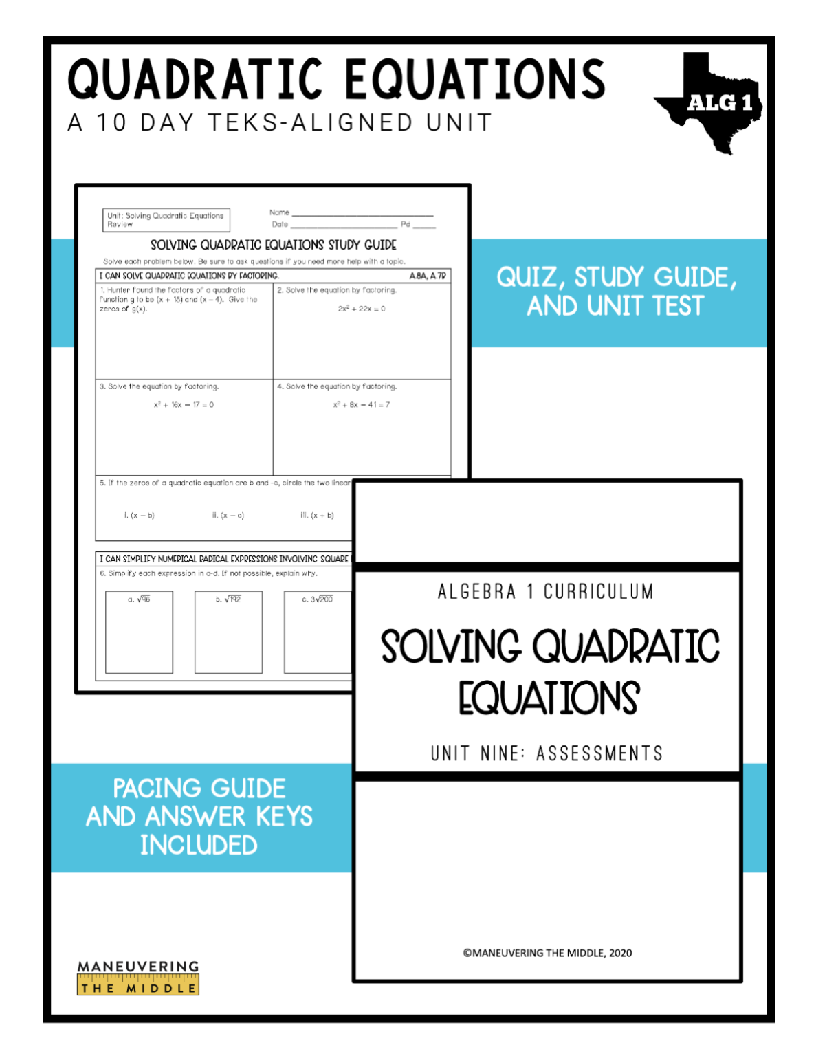 Solving Quadratic Equations Unit Algebra 1 TEKS - Maneuvering the Middle