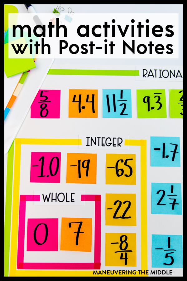 USING POST-IT® NOTES IN MATH - Maneuvering the Middle