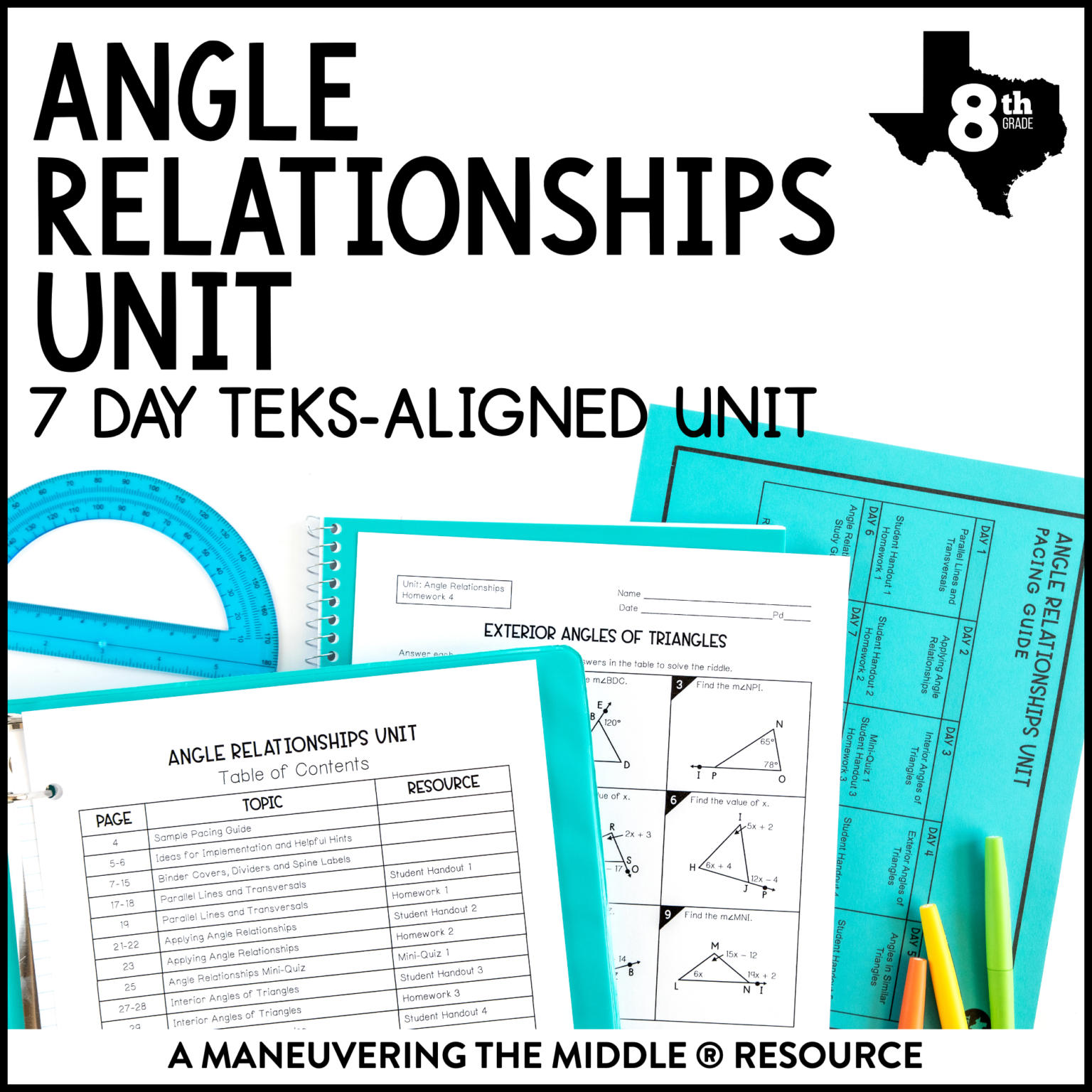 Angle Relationships Unit 8th Grade TEKS - Maneuvering the Middle
