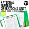 Rational Number Operations Unit 7th Grade CCSS - Maneuvering the Middle