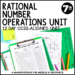 Rational Number Operations Unit 7th Grade CCSS - Maneuvering the Middle