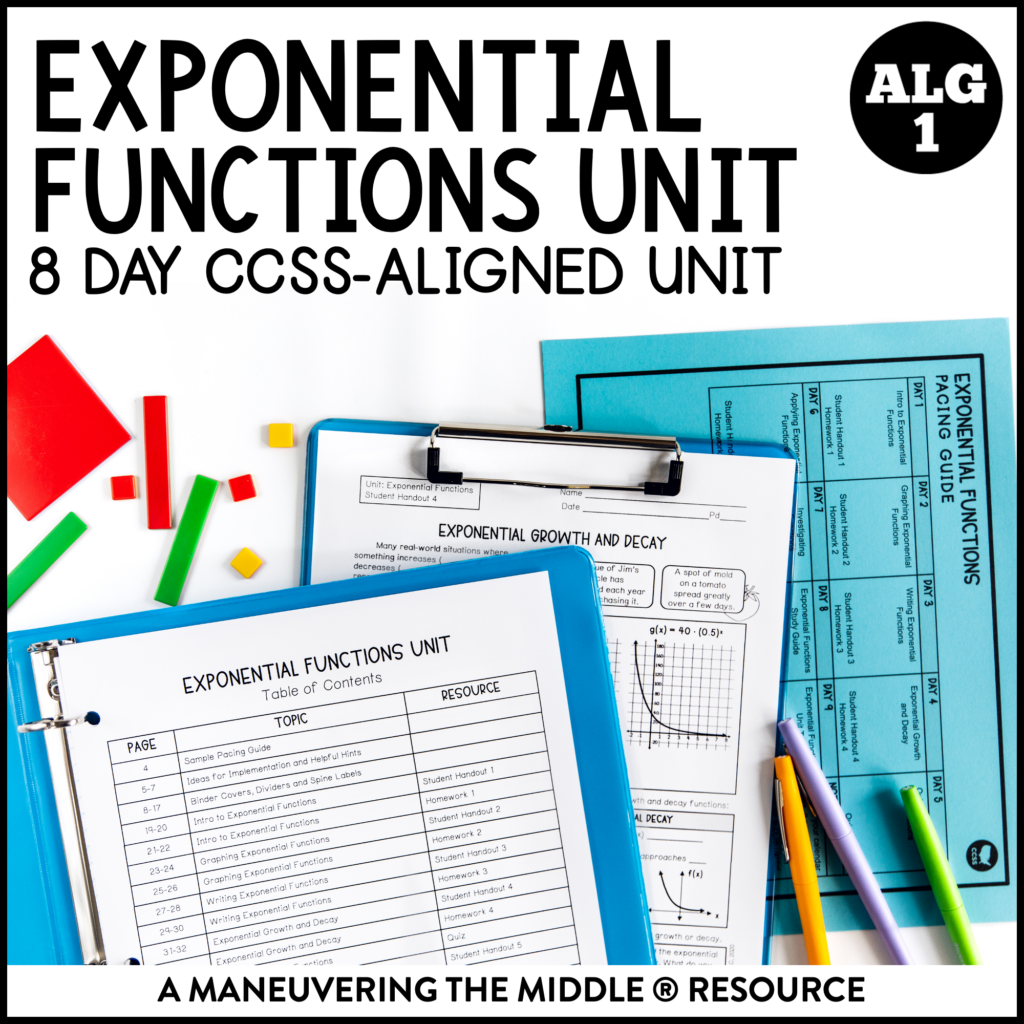 Exponential Functions Unit Algebra 1 CCSS - Maneuvering the Middle