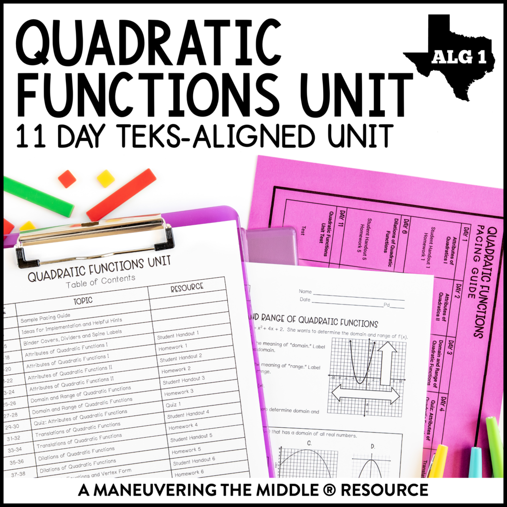 Quadratic Functions Unit Algebra 1 Teks Maneuvering The Middle