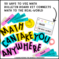 Math Bulletin Board or Door Decor Kit - Maneuvering the Middle