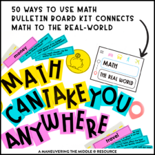 Math Bulletin Board or Door Decor Kit - Maneuvering the Middle
