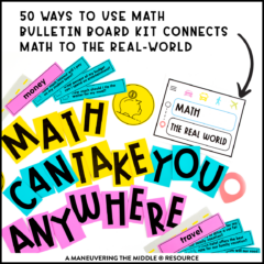 Math Bulletin Board or Door Decor Kit - Maneuvering the Middle