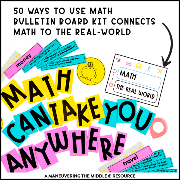 Math Bulletin Board or Door Decor Kit - Maneuvering the Middle