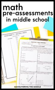 Are Math Pre-Assessments Necessary? - Maneuvering the Middle