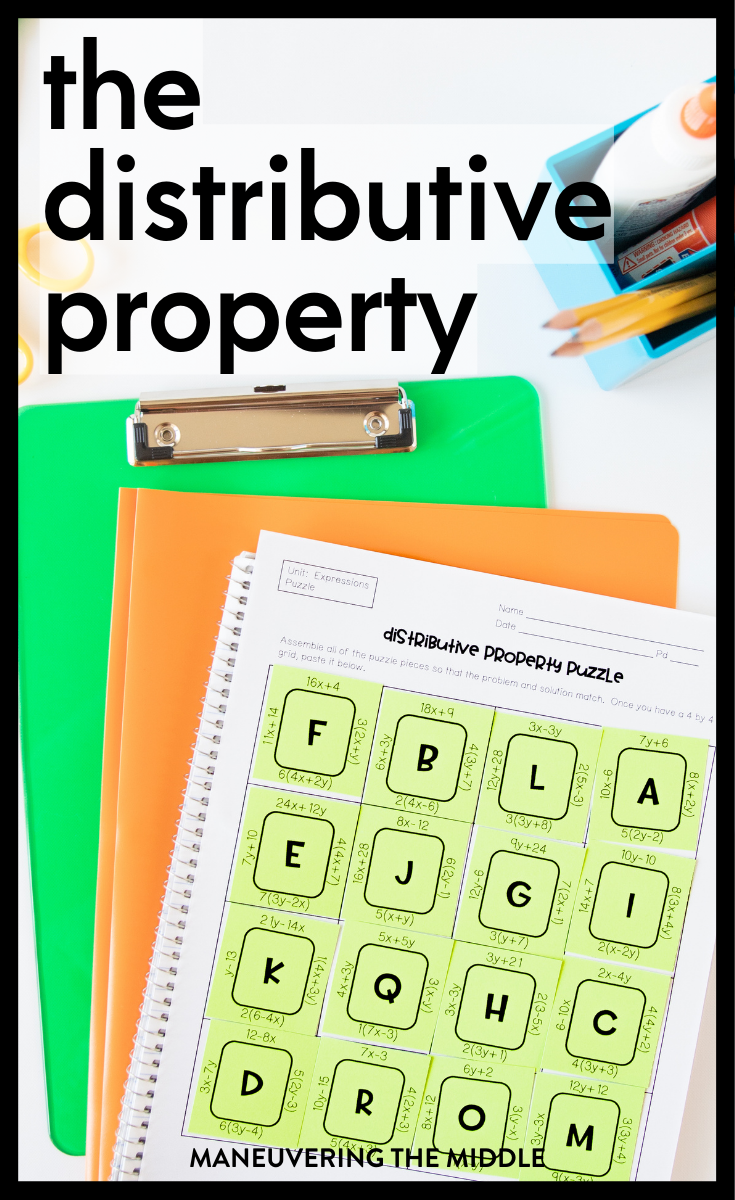 The Distributive Property - Maneuvering the Middle