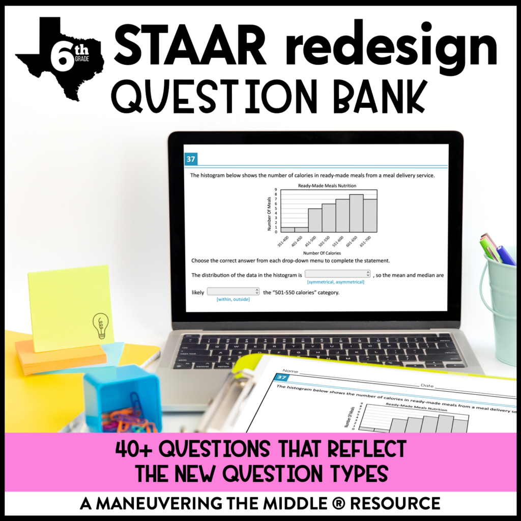 Utilizing Our STAAR Question Bank - Maneuvering the Middle