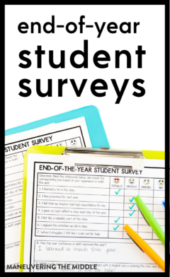 Student Surveys: An End-of-the-Year Reflection - Maneuvering the Middle