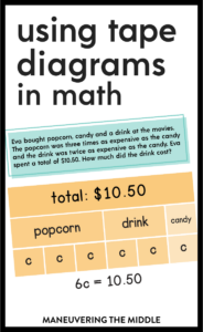 Using Tape Diagrams to Solve Problems - Maneuvering the Middle
