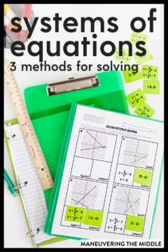 3 Steps to Mastering Systems of Equations - Maneuvering the Middle