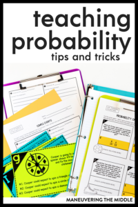 Teaching Probability in 7th Grade - Maneuvering the Middle