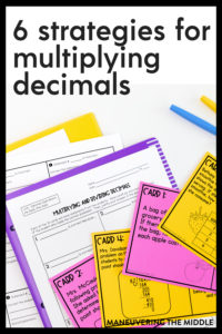 6 Strategies for Multiplying Decimals - Maneuvering the Middle